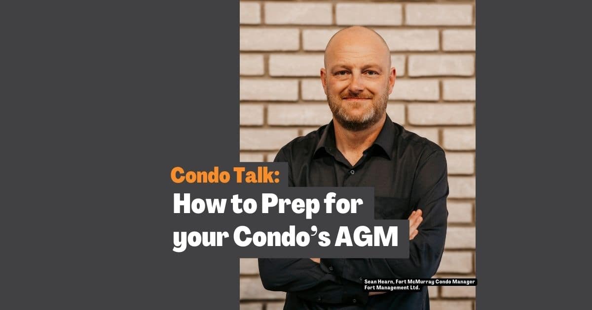 How to prepare for your Condo's AGM in Alberta